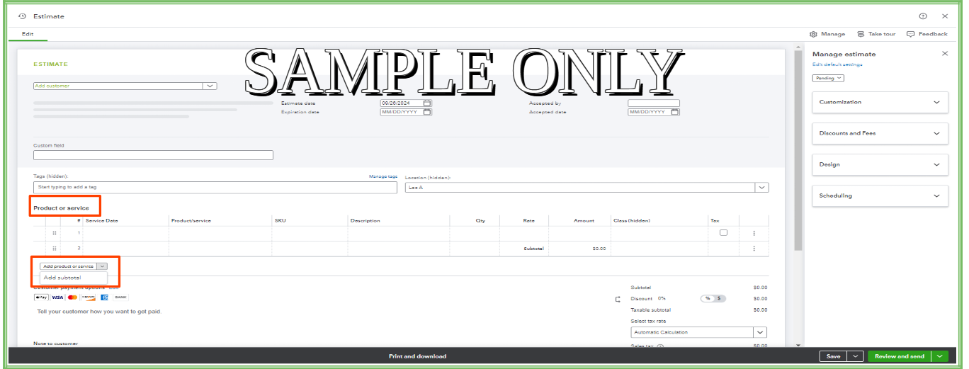 Add a Subtotal line in estimate | QuickBooks Community