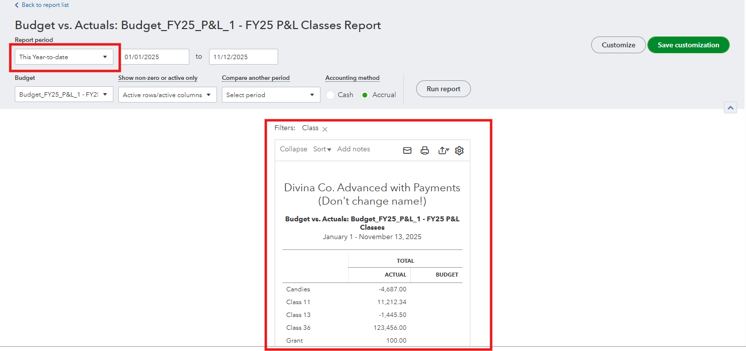 Solved: How do I run a Budget vs Class report with columns for Monthly ...